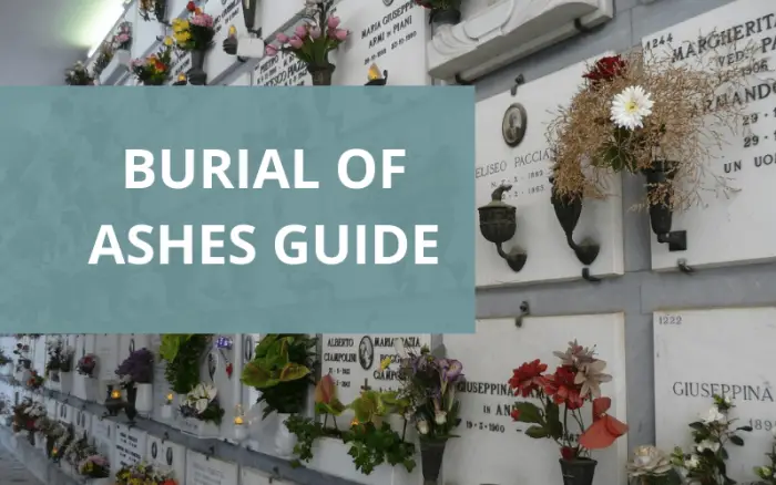 Interment Of Ashes - [MUST KNOW GUIDE 2021]