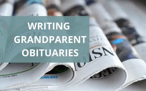 HOW-TO GUIDE: Write An Obituary For Grandmother Or Grandfather ...